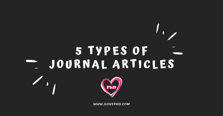 5 Types of Research Articles - Manuscript for Journal - iLovePhD