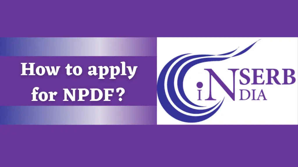 How to apply for NPDF? - iLovePhD
