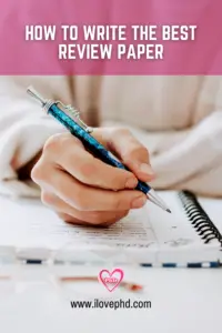 How to Write a Good Review Paper to Get More Citation - iLovePhD