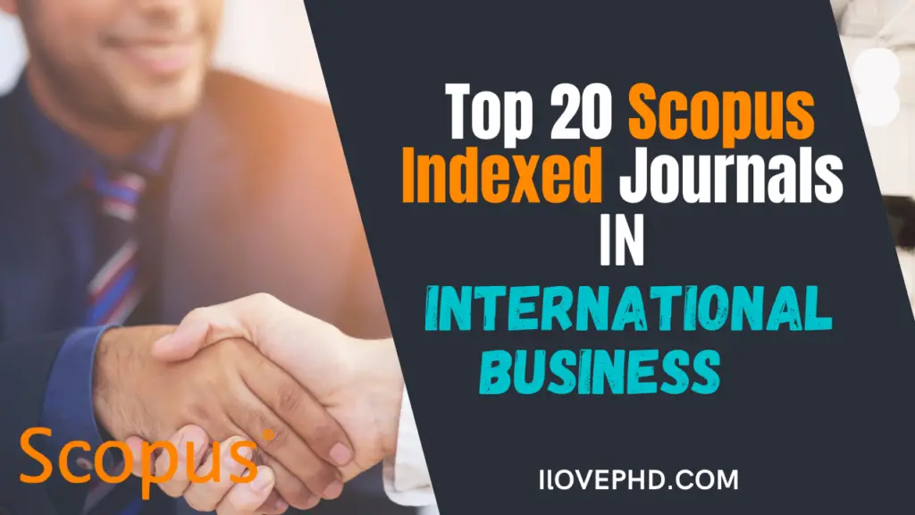 Scopus Indexed Journals List in International Business - iLovePhD