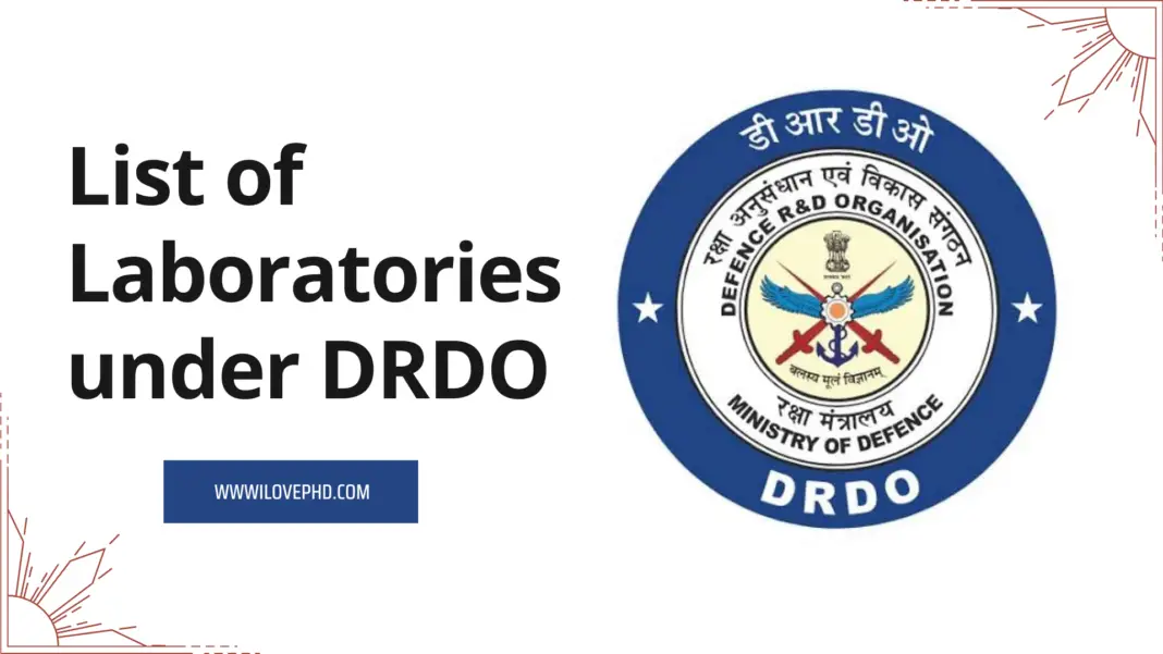 List of Laboratories and Centers Under DRDO - iLovePhD
