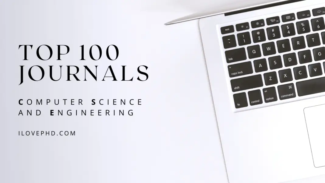 Top 100 Journals in Computer Science and Engineering with Impact factor ...