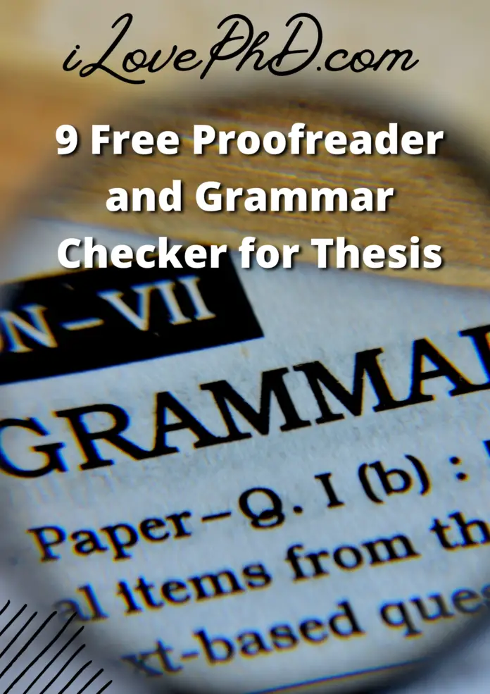 9 Free Proofreader and Grammar Checker for Thesis - iLovePhD