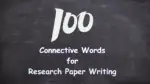 120+ Connective Words for Writing Research Paper - iLovePhD