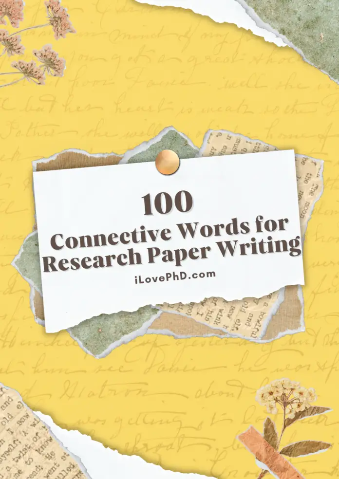 120+ Connective Words for Writing Research Paper - iLovePhD