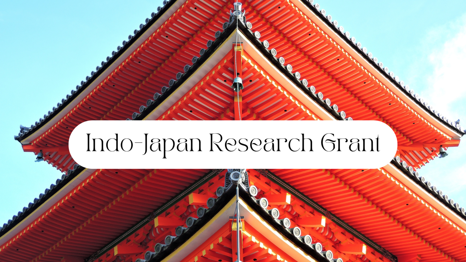 Apply for the DST-JSPS Indo-Japan Call 2024! - iLovePhD