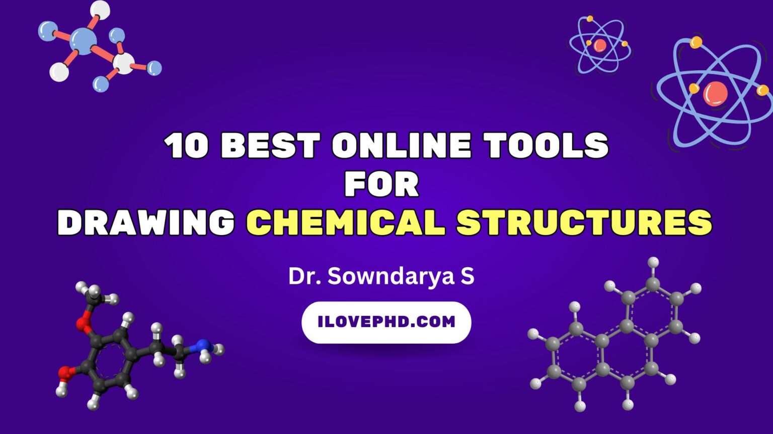 Top 10 Free Chemical Drawing Software in 2025 - iLovePhD